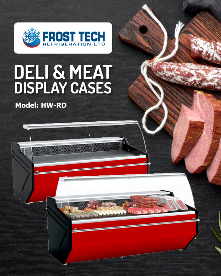 Frost Tech Refrigeration Introducing the HW-RD Deli & Meat Display Case ...